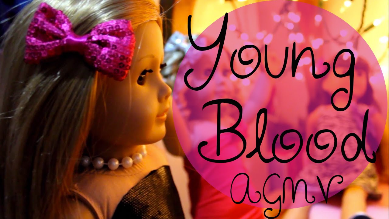 Young Blood ~ AGMV for 800 - YouTube