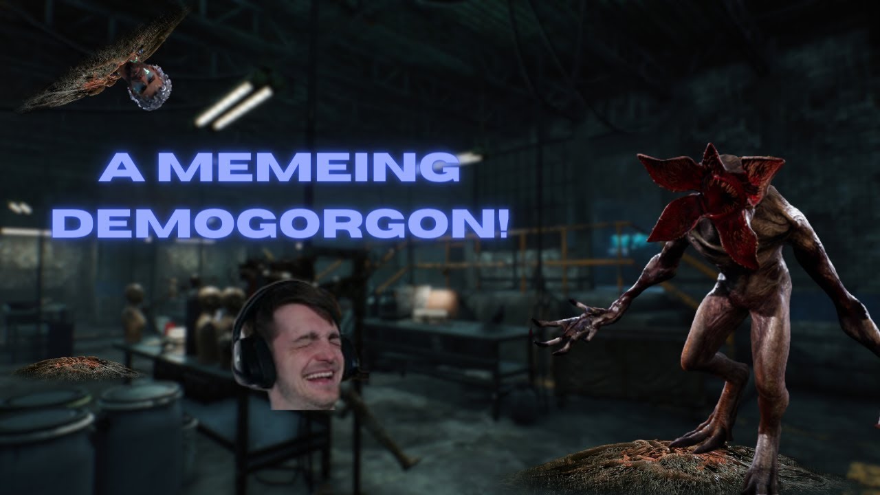 Adventures With A MEME DEMOGORGON! - YouTube