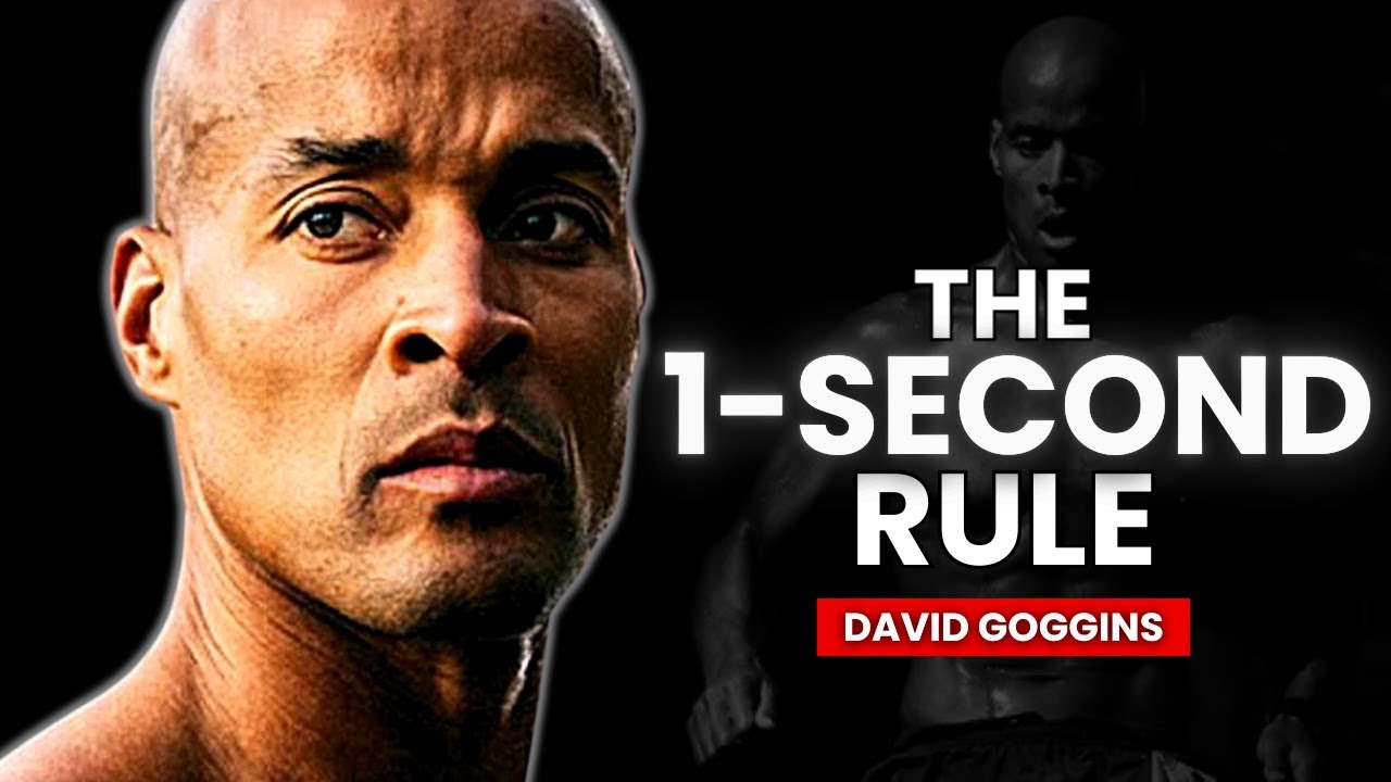 Achieve Anything Using The 1 Second Rule for Success by David Goggins ...
