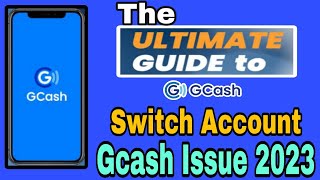 Gcash switch Account/Gcash something went wrong/gcash l... | Doovi