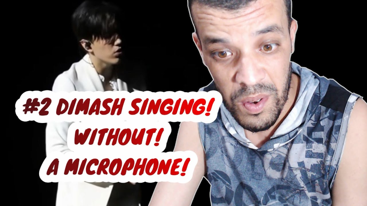 Dimash Singing Without a Microphone! #2 | REACTION DZ - YouTube