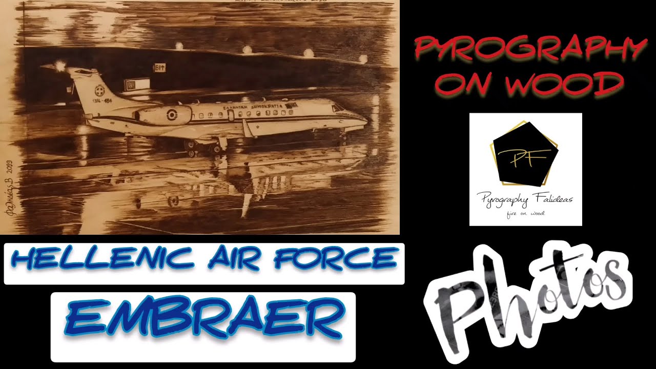 EBRAER_HELLENIC AIR FORCE_Pyrography on wood_Photos | Pyrography ...