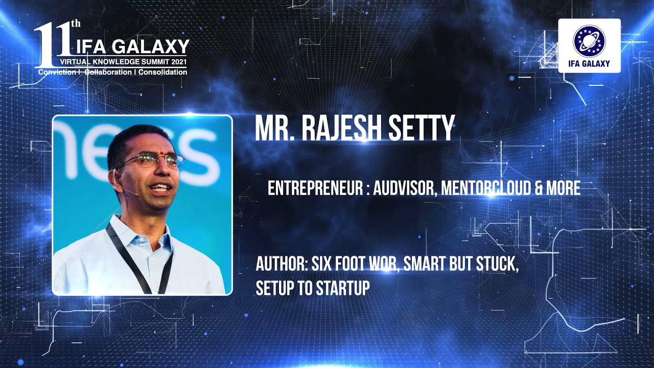 Mr.Rajesh Setty @ifagalaxy 11th Knowledge Summit - YouTube