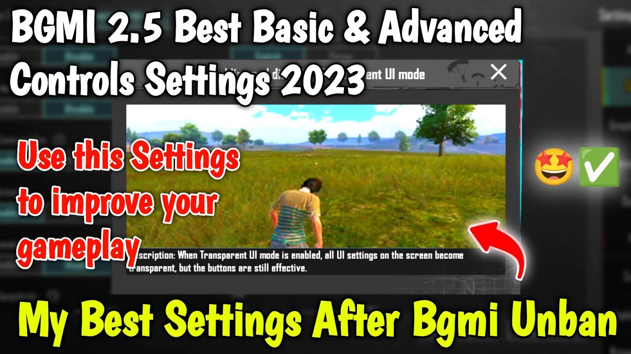 BGMI 2.5 Best Basic & Advanced Controls Settings 2023 | My Best ...