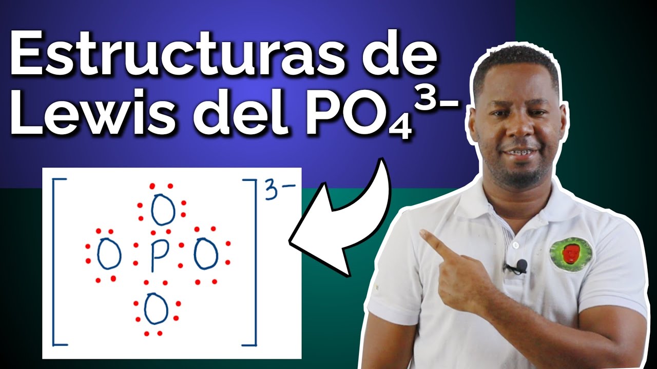 Estructuras de Lewis del PO₄³⁻ | Enlace Químico - YouTube