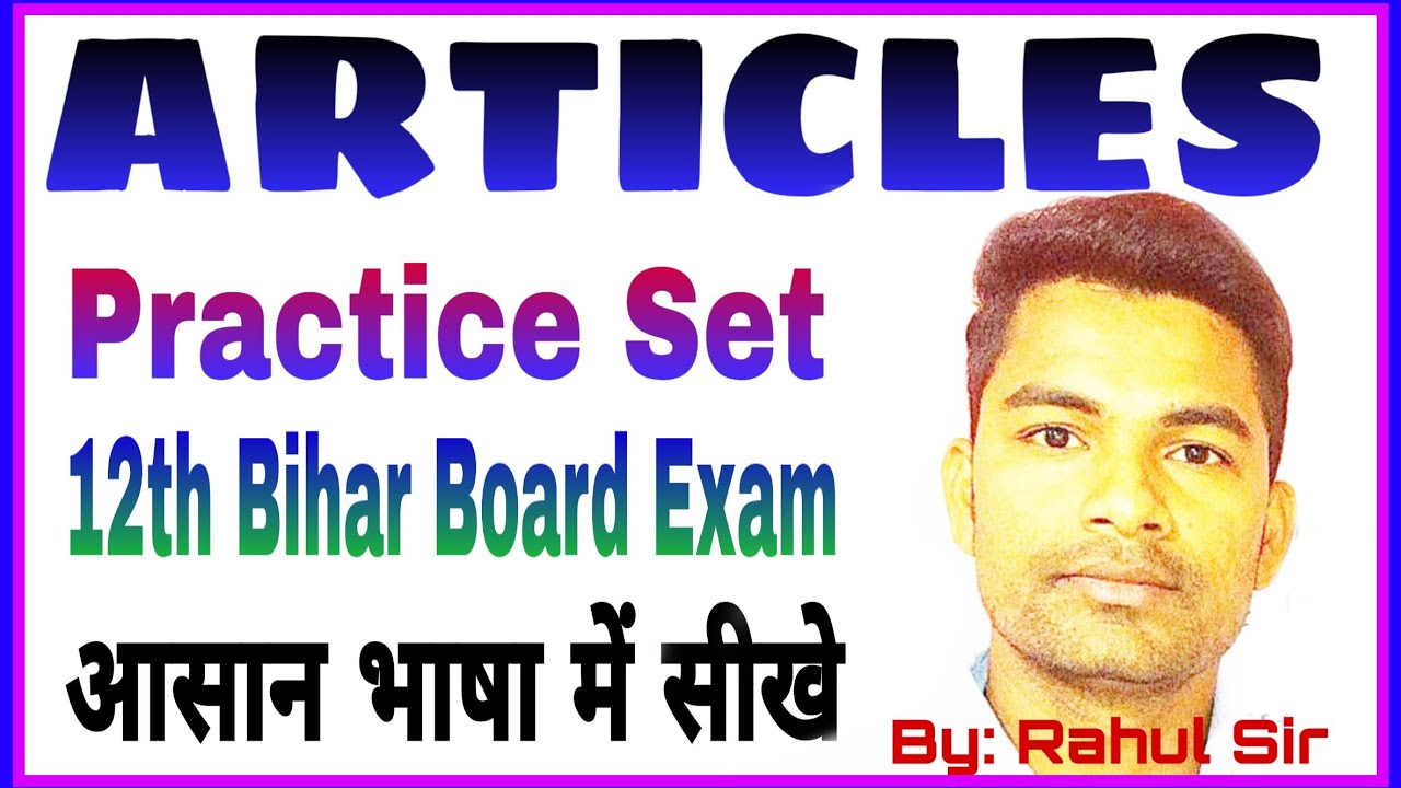 Articles A An The 12th English Grammar Bihar Board Practice articles-a-an-the-12th-english-grammar-bihar-board-practice