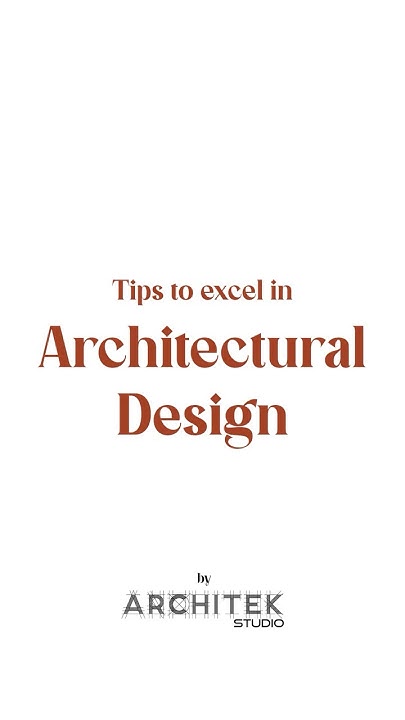 Tips to excel in Architectural Design Chapter 01 | AD Course | Tips for ...