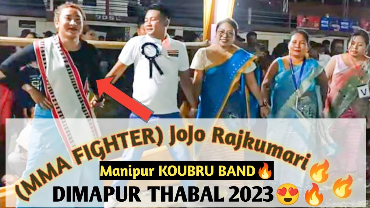 Dimapur Thabal 2023 With Jojo RajKumari (MMA FIGHTER)🔥🔥Manipur KOUBRU ...
