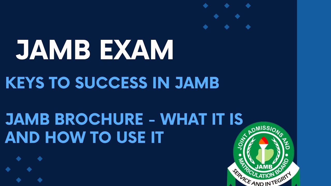 How to JAM JAMB Series 2025 EP 7- JAMB Brochure (What it is and How to ...