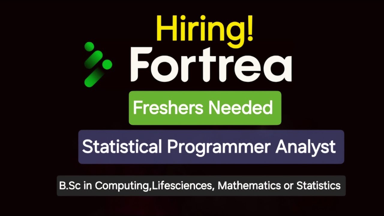 Freshers job || Statistical Programmer Analyst || Fortrea || Experience ...