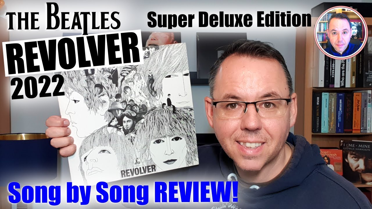 The Beatles Revolver Box Set Song by Song Review - YouTube