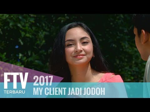 FTV Valerie Tifanka & Ridwan Ghany - My Client Jadi Jodoh