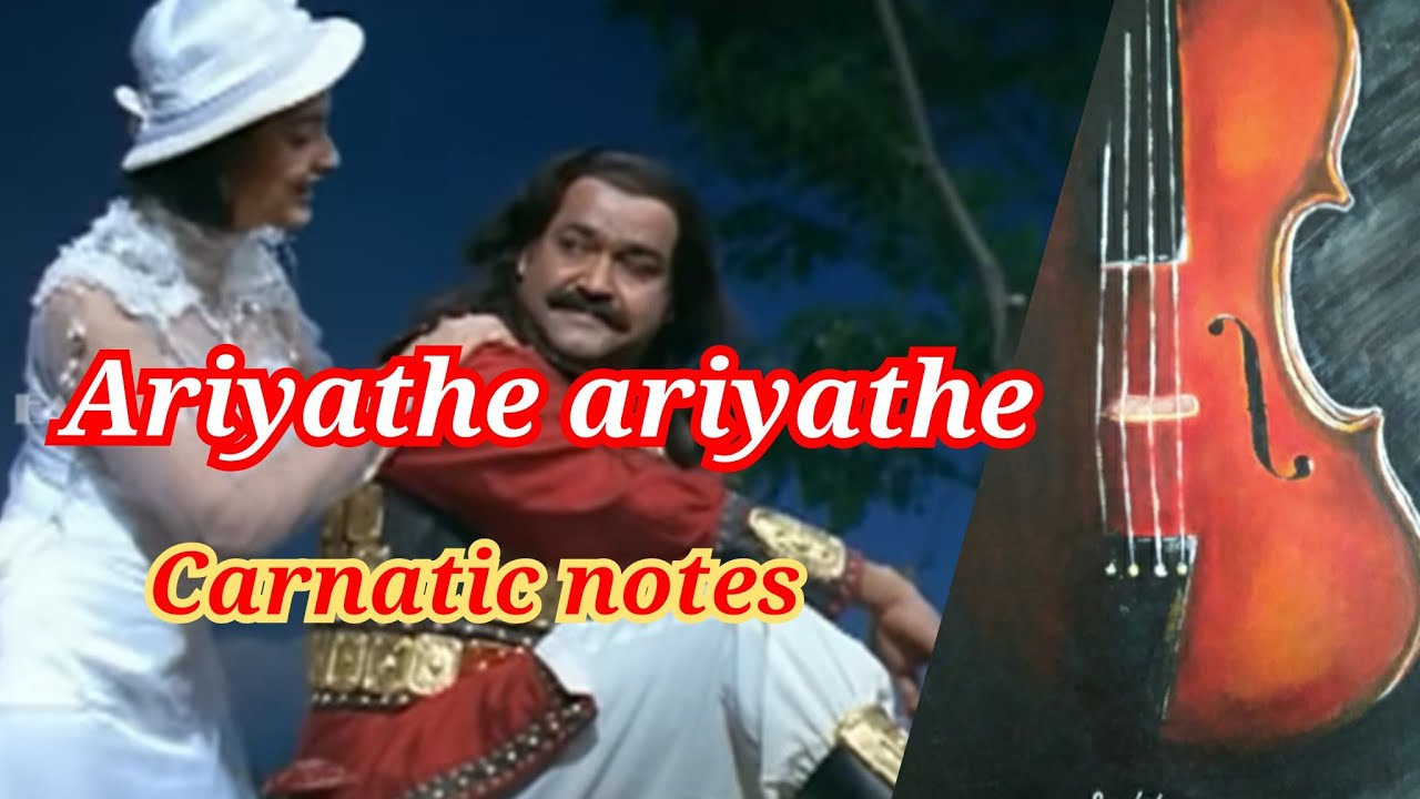 Ariyathe ariyathe carnatic notes | by Sreelal KS - YouTube