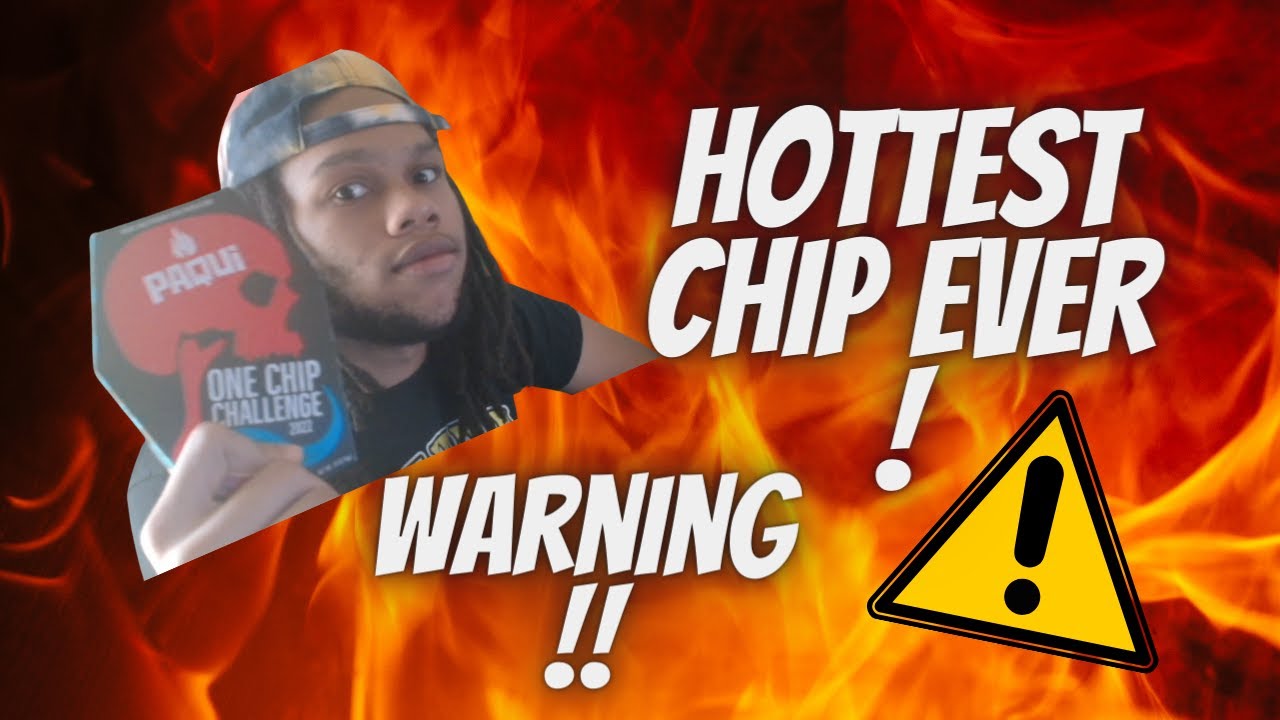 I ATE THE WORLDS HOTTEST CHIP... never again . PAQUI ONE CHIP CHALLENGE ...
