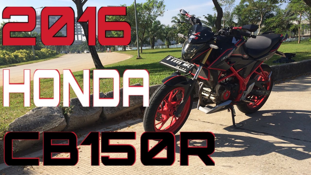 Test Ride 2016 Honda CB150R - YouTube