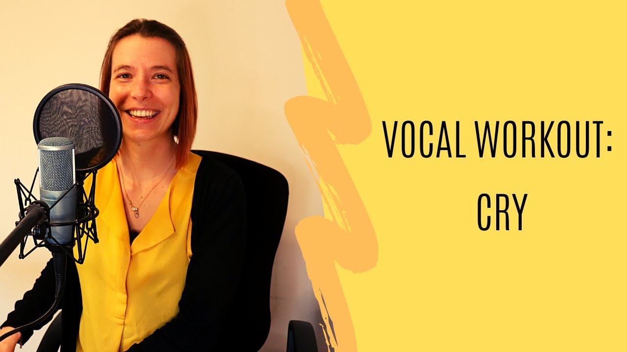 Vocal Workout: Cry - YouTube