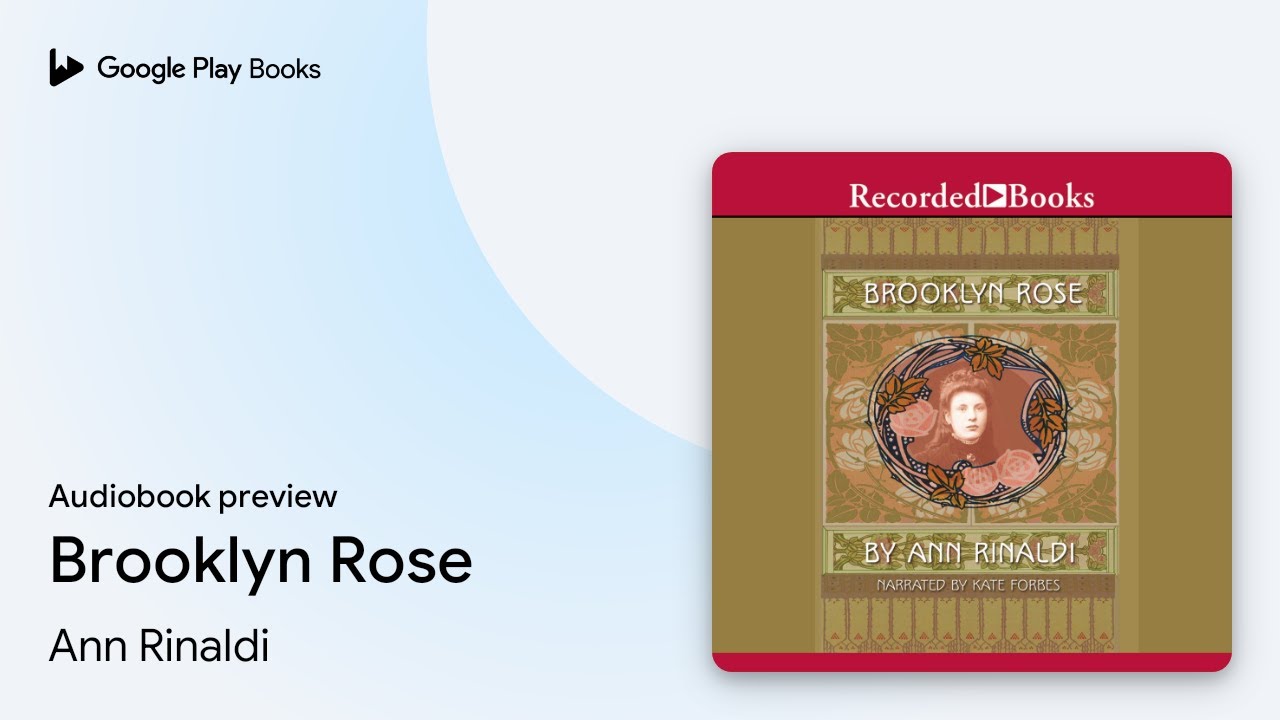 Brooklyn Rose by Ann Rinaldi · Audiobook preview - YouTube