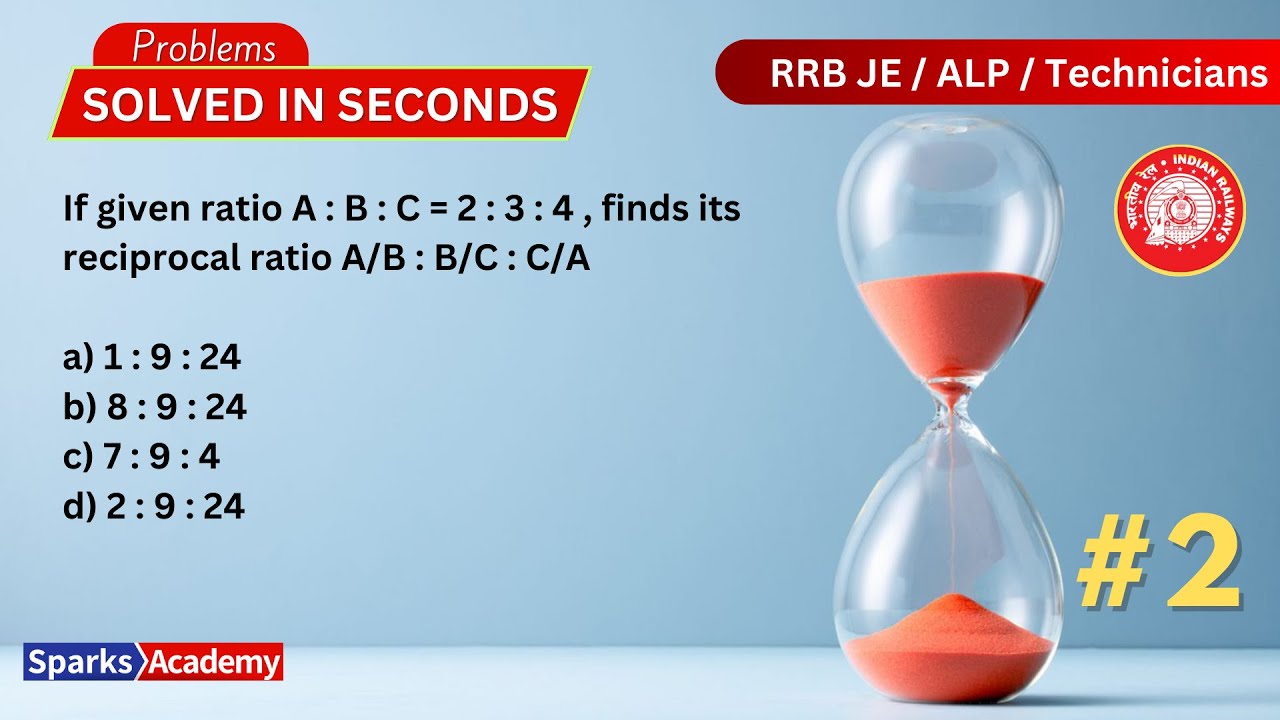 Ratio & Proportion - Solved in Seconds #2 - RRB ALP / Technicians ...