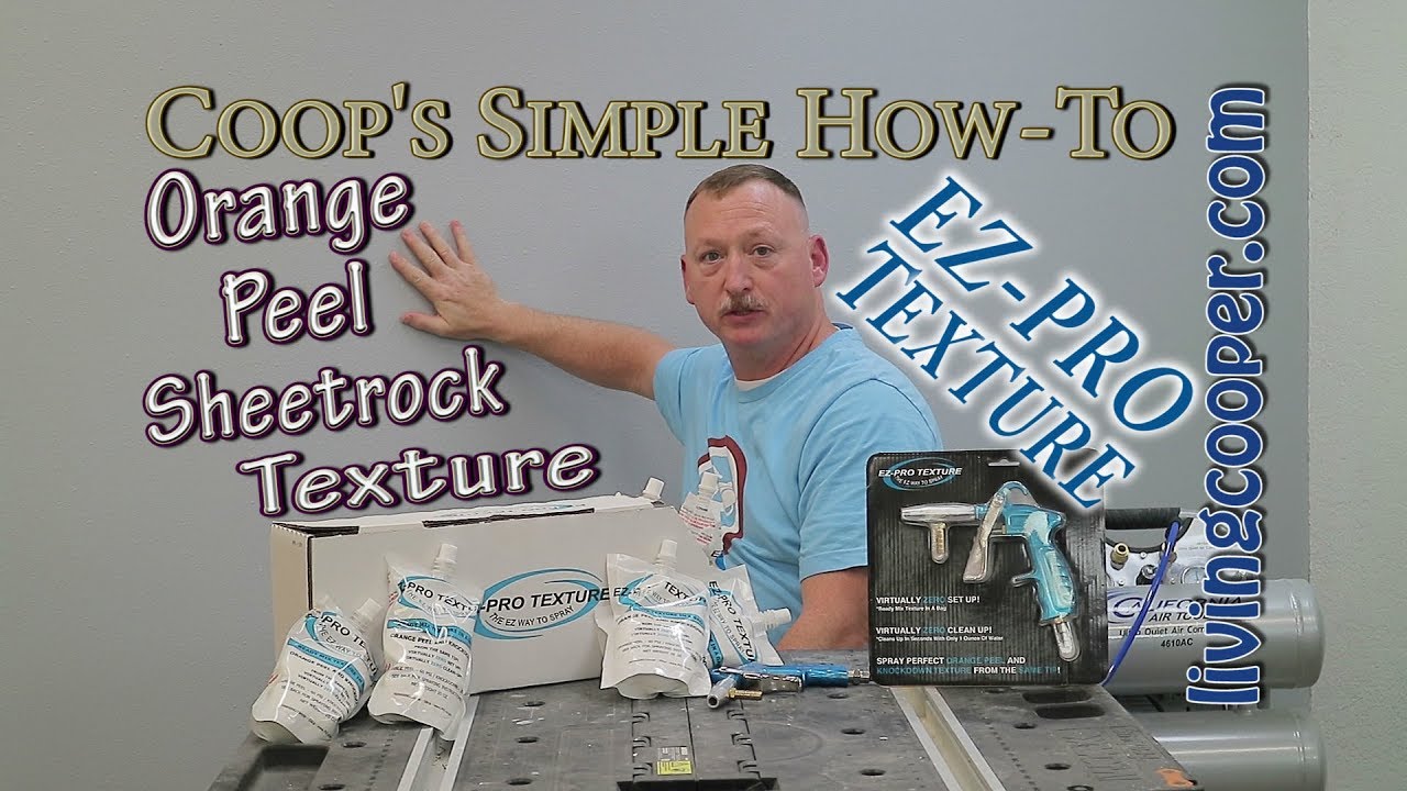 Coop's Simple How-To - EZ Pro Orange Peel Texture - YouTube