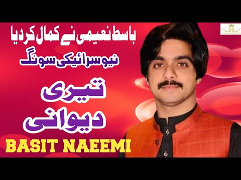 Teri Deewani l Singer Basit Naeemi l New Saraiki Song 2022 - YouTube