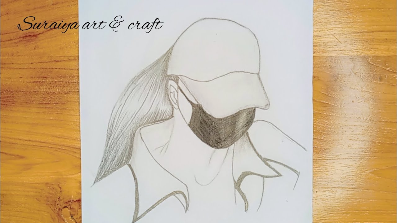 A girl with mask and cap pencil sketch || hide face || step by step ...