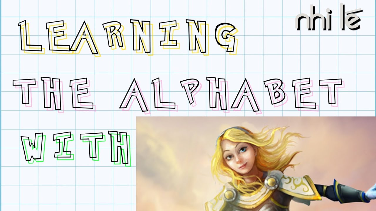 LEARNING THE ALPHABET WITH LUX - YouTube