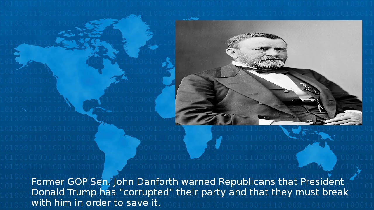 Danforth: Trump Has Corrupted The Gop - YouTube