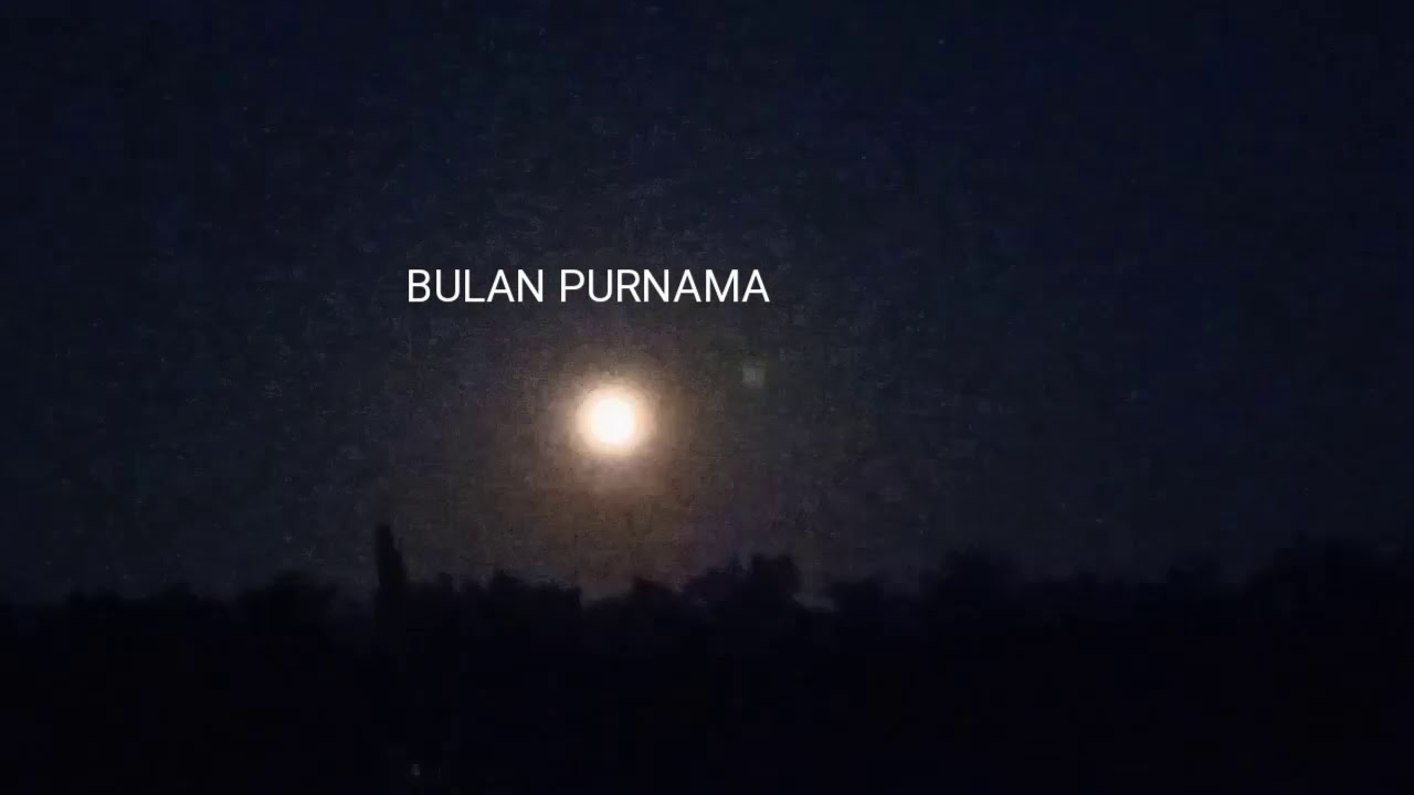 #Bulan nya indah,apakah hari ini bulan purnama? - YouTube