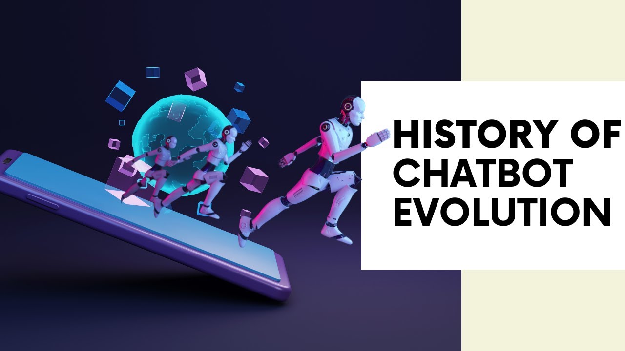 Part 2: History of Chatbot Evolution | Mastering AI Chatbots in 30 ...