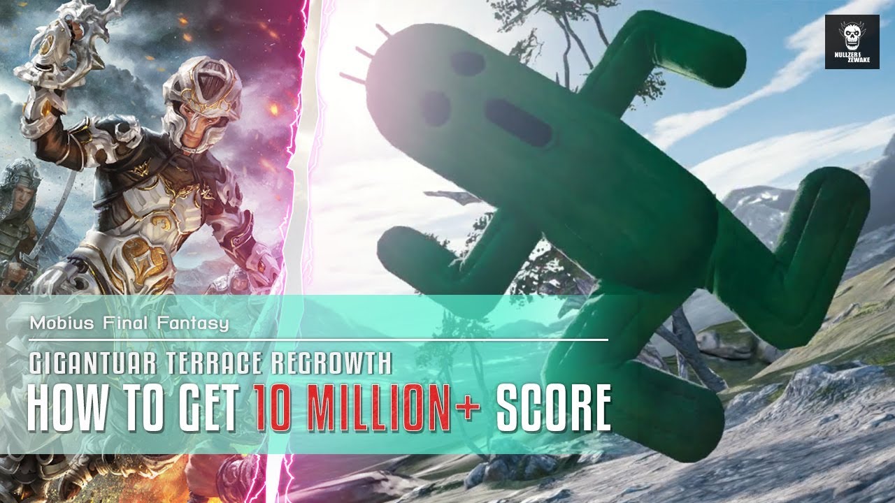 [MobiusFF]How to get 10 million+ score on Gigantuar Terrace Regrowth - YouTube