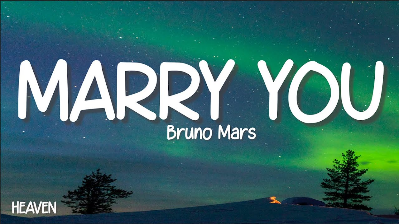 Bruno Mars - Marry You | Lyrics - YouTube