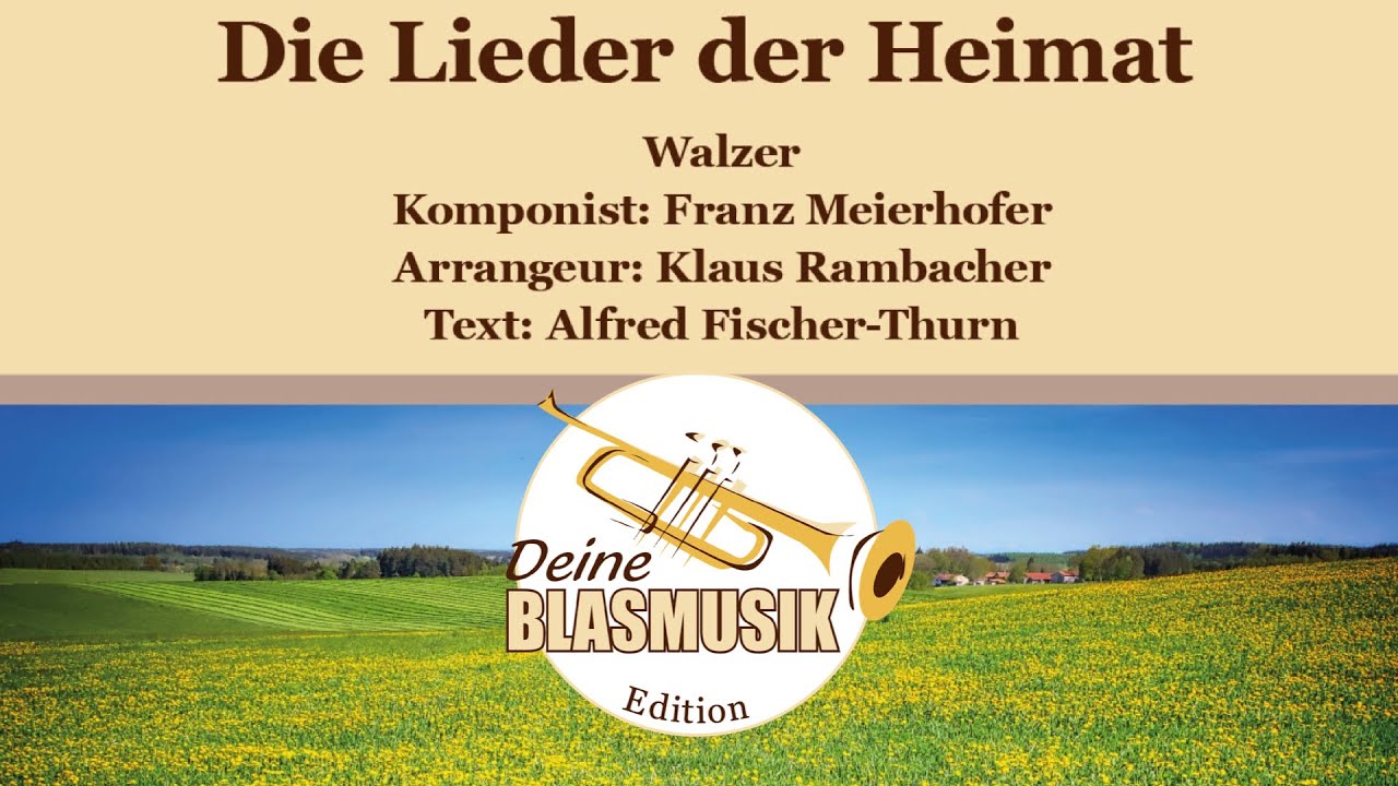 Die Lieder der Heimat (Version mit Gesang) - YouTube