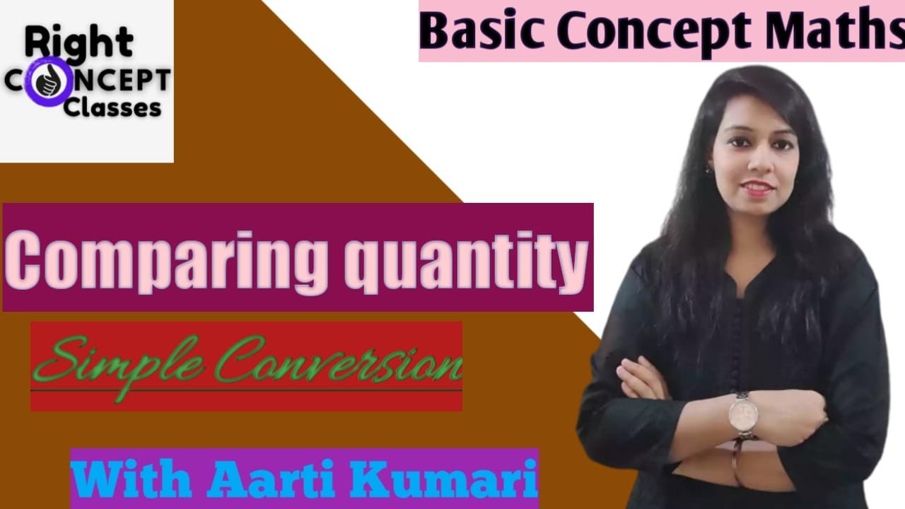 What are Comparing quantities?|Basic Concept Maths - YouTube