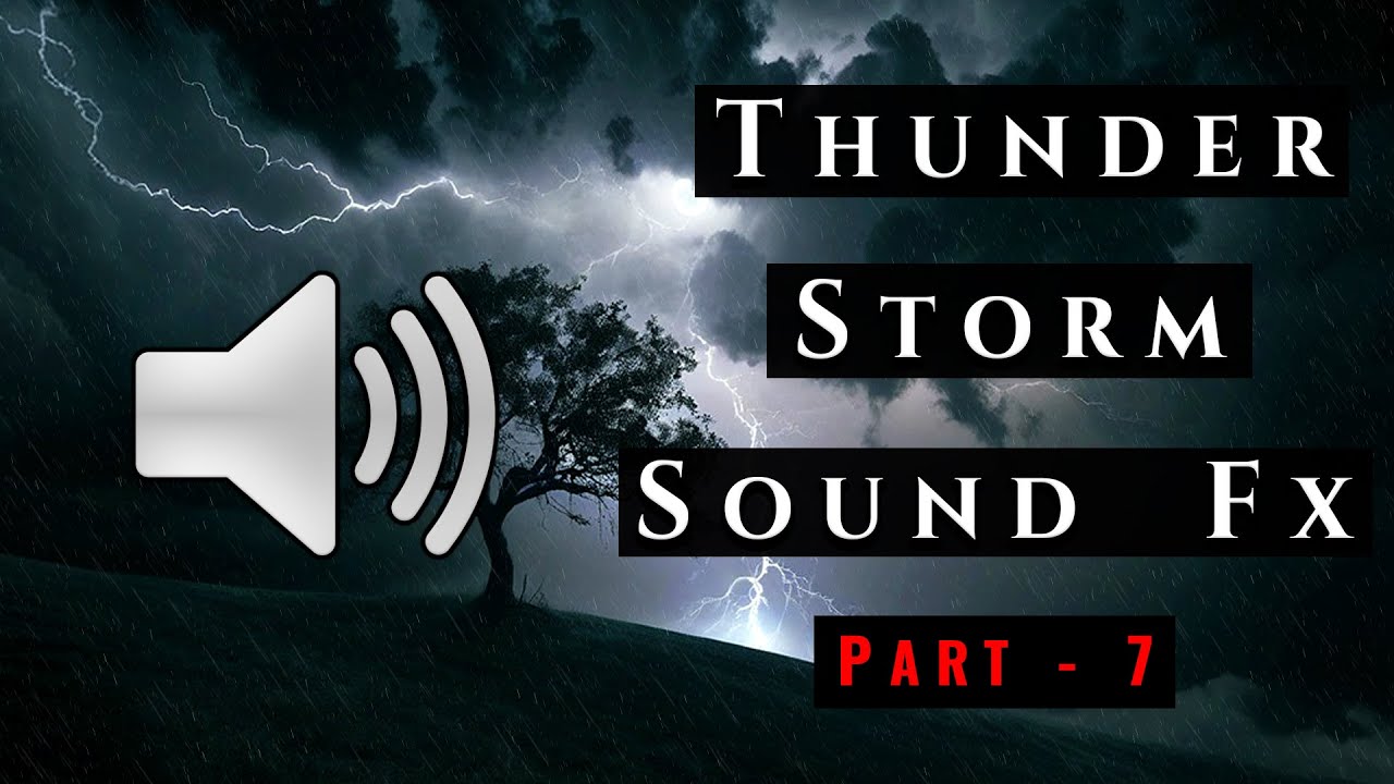 Thunderstorm Sound Effects Part 7 | 10 Mins Of Thunderstorm Relaxing ...
