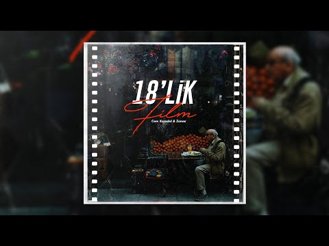 Cem Volkan & Zanax - 18'lik Film