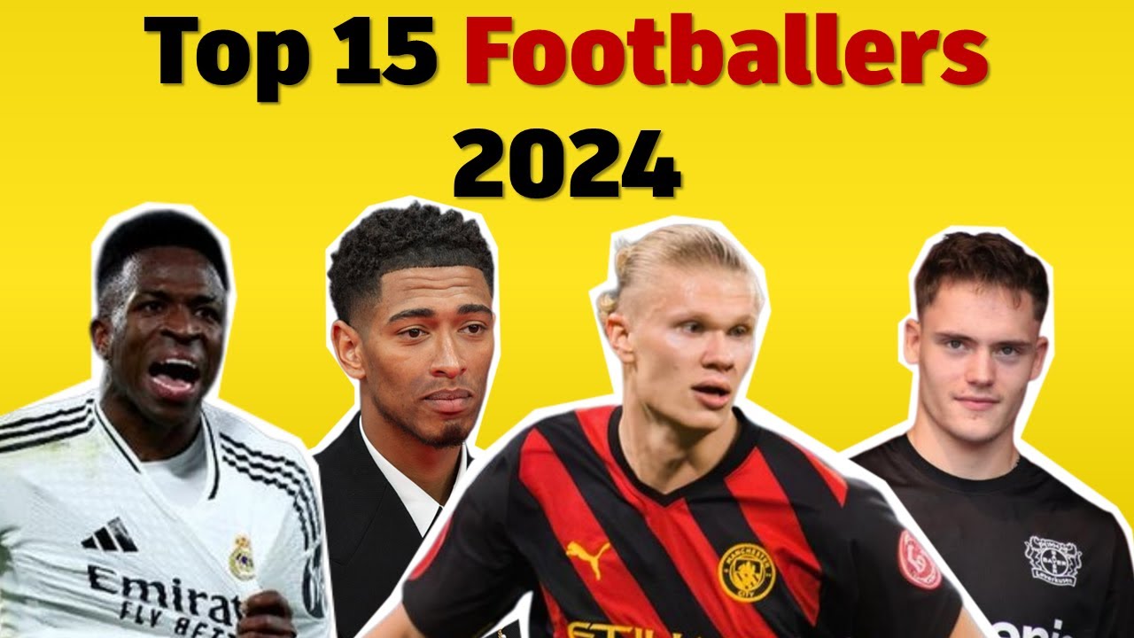 🌟 Top 15 Best European Football Players of 2024 🏆 - YouTube