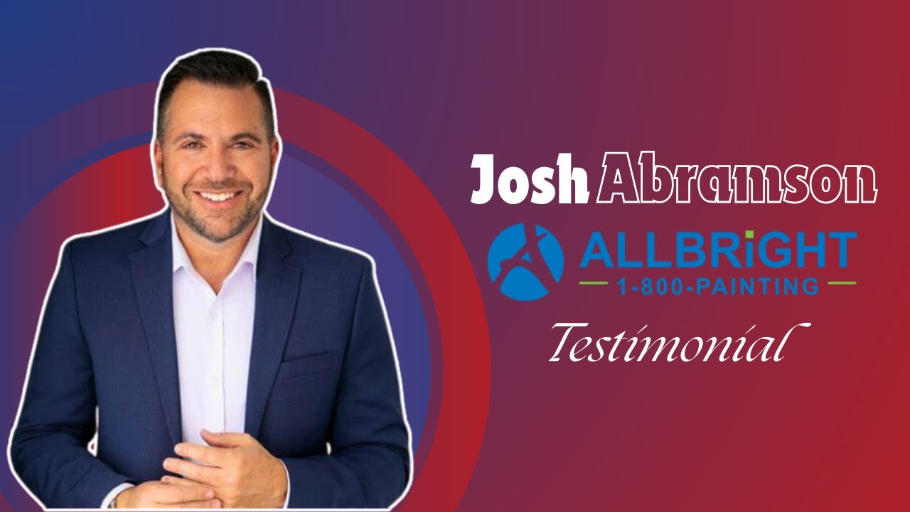 Allbright Painting’s Review Growth with Boolean: Josh Abramson Explains ...