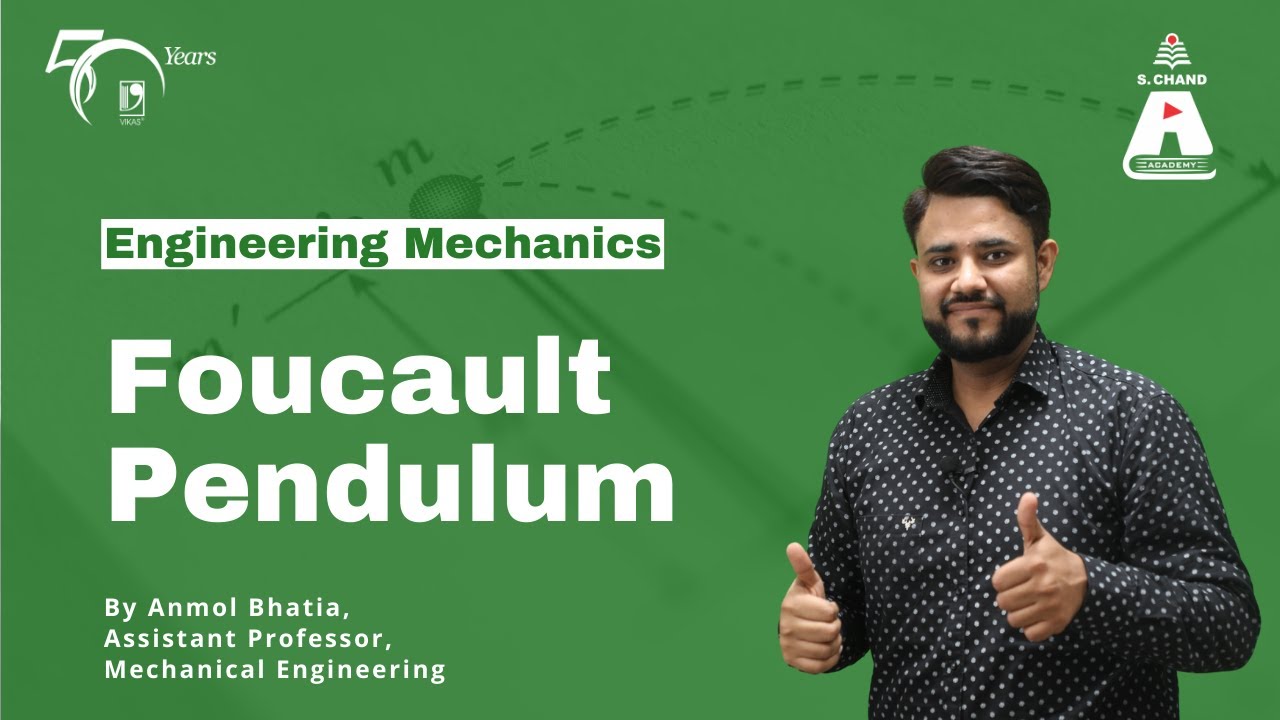Foucault Pendulum | Engineering Mechanics | S Chand Academy - YouTube