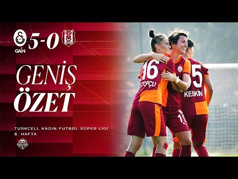 📺 GENİŞ ÖZET | Galatasaray GAİN 5-0 Beşiktaş (Turkcell Kadın Futbol Süper Ligi 8. Hafta)