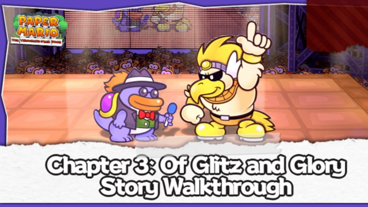 Paper Mario and the Thousand Year Door: Chapter 3, IT'S TOURNAMENT TIME ...