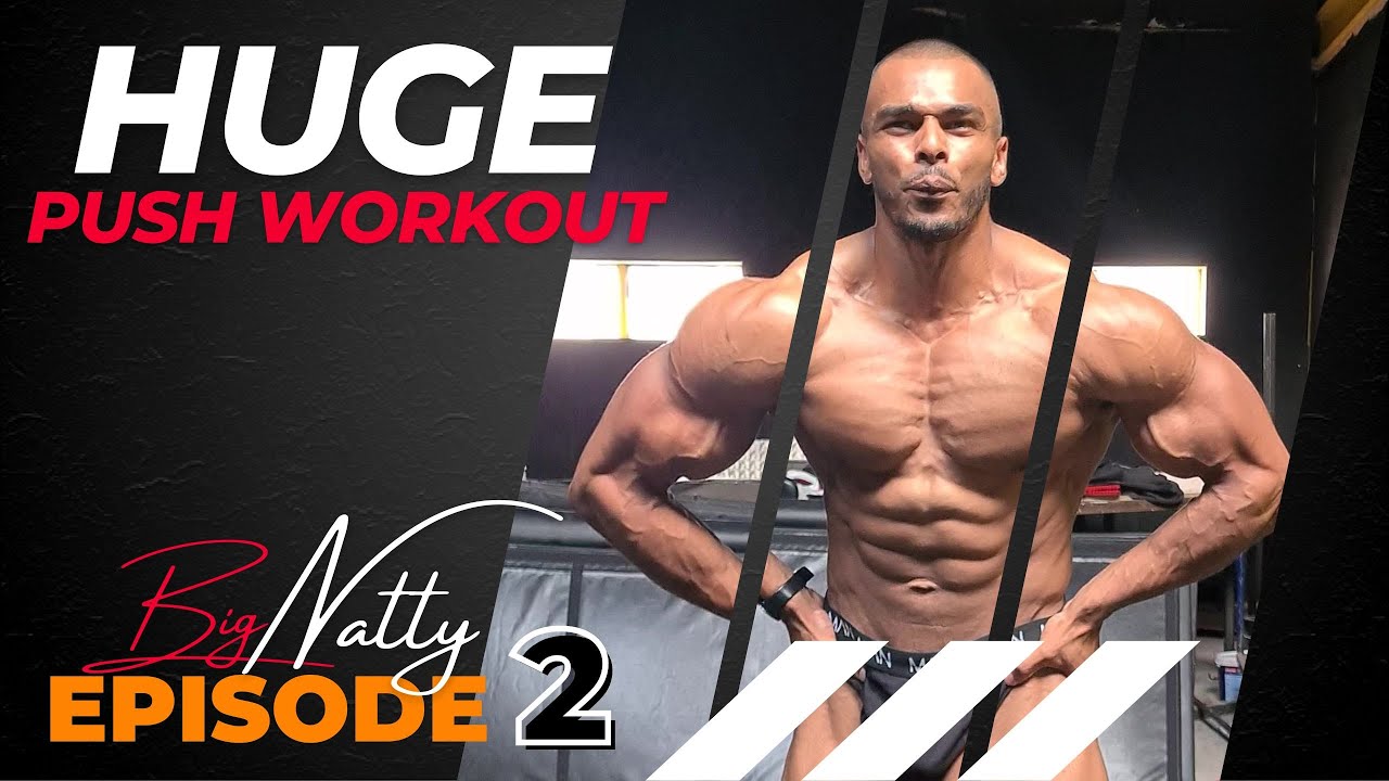 Grow A Huge Chest & Shoulders - Big Natty Episode 2 - YouTube