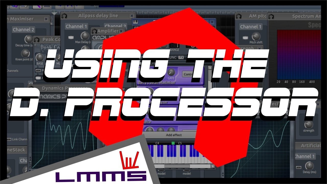 LMMS D. PROCESSOR - (How To) - !!!! DOWNLOAD 1025 FREE SAMPLES - YouTube