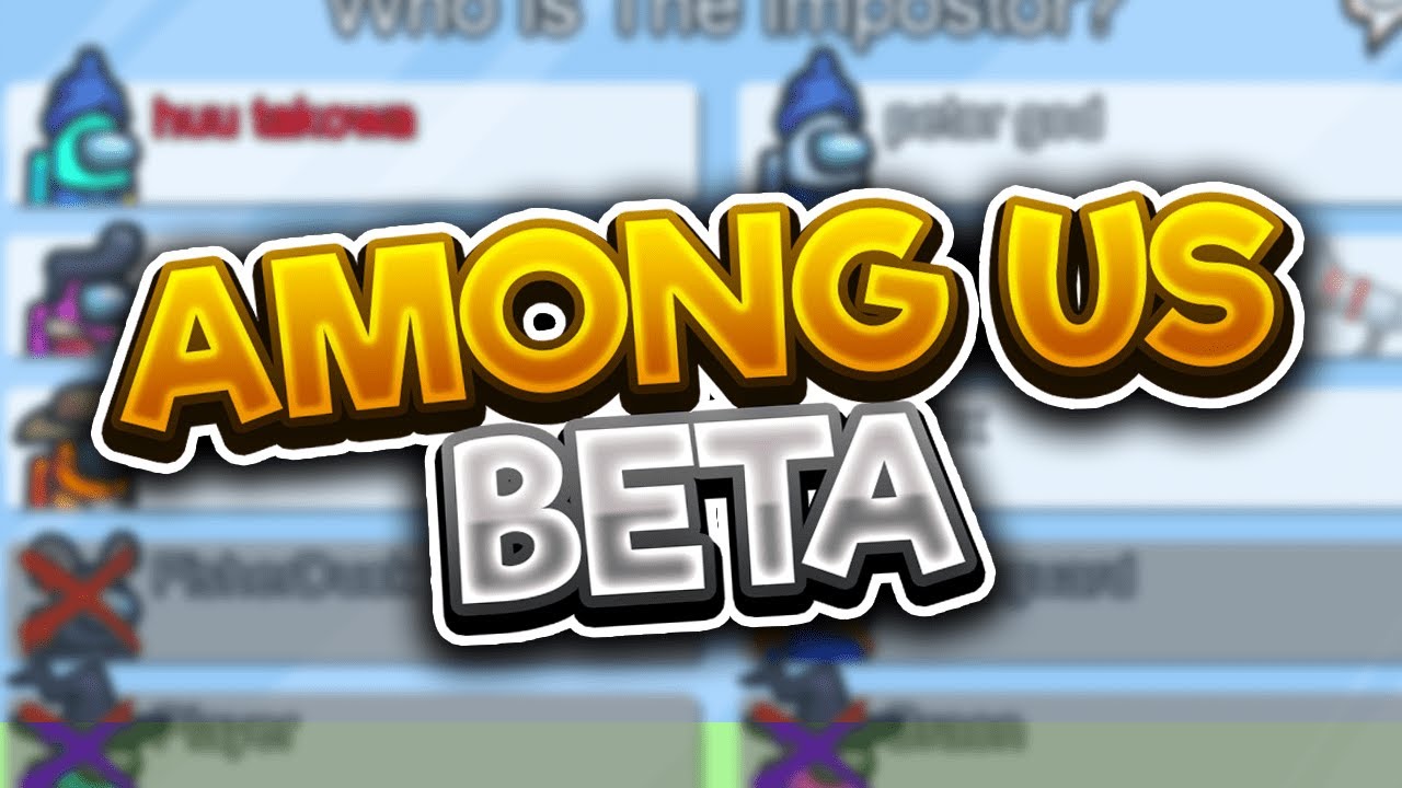 HOW TO GET AMONG US BETA?! (New Features) - YouTube