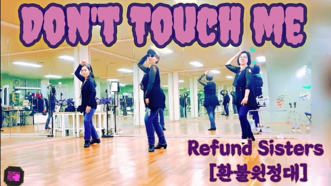 Don't Touch me(Min) Line Dance[Demo/OK 라인댄스] - YouTube