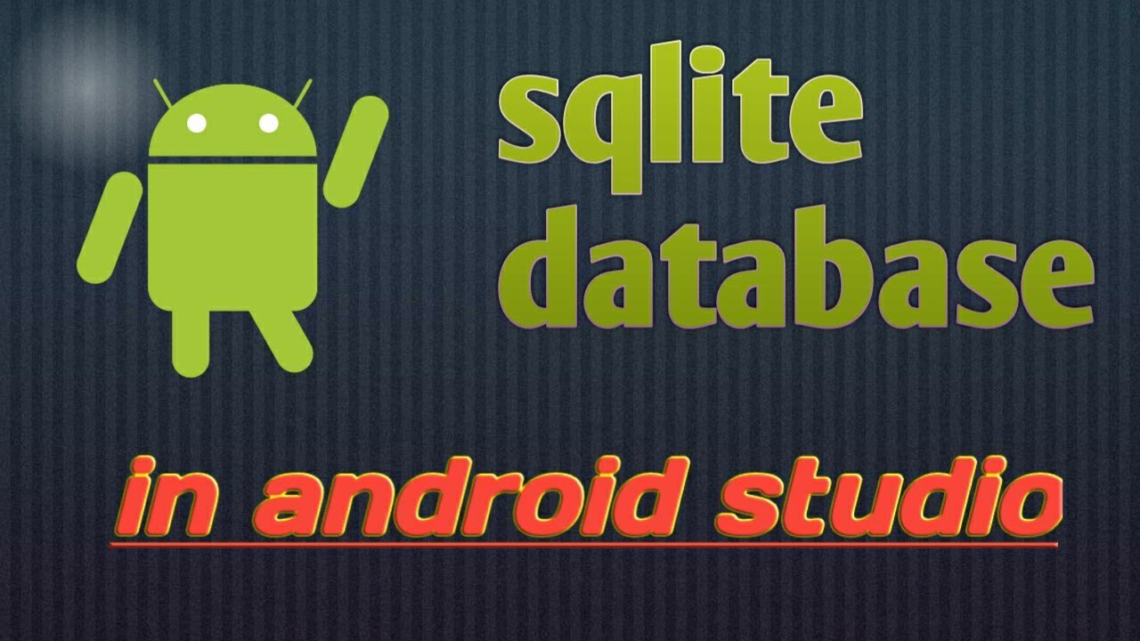SqliteDataBase in android studio - YouTube