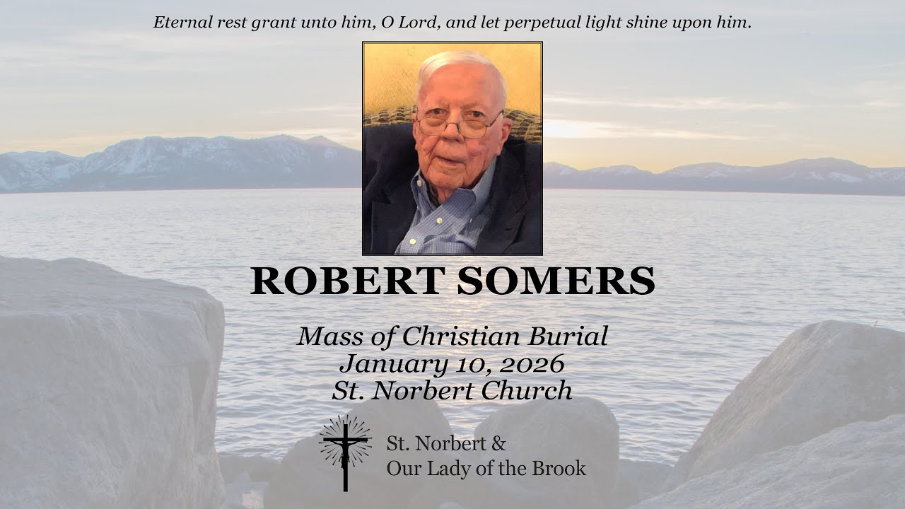 Robert Somers | Mass of Christian Burial | January 10, 2025 - YouTube