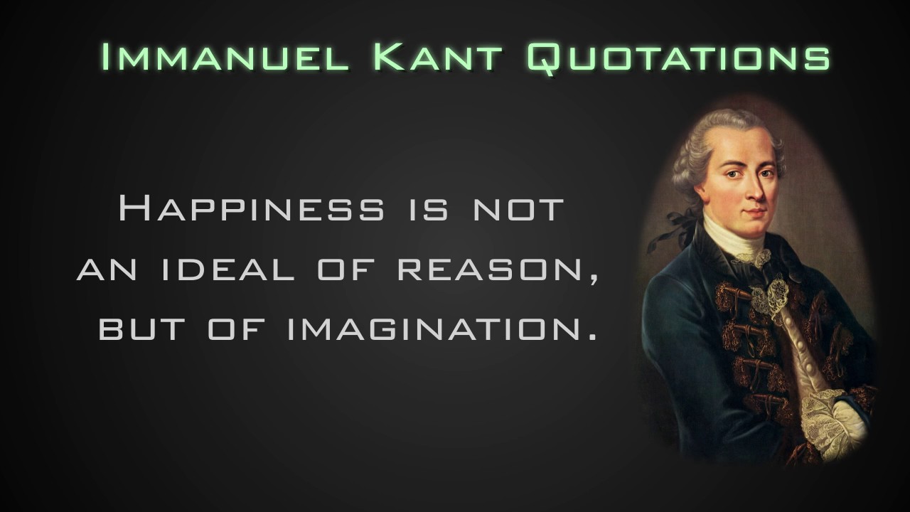 The Best Immanuel Kant Quotations - YouTube