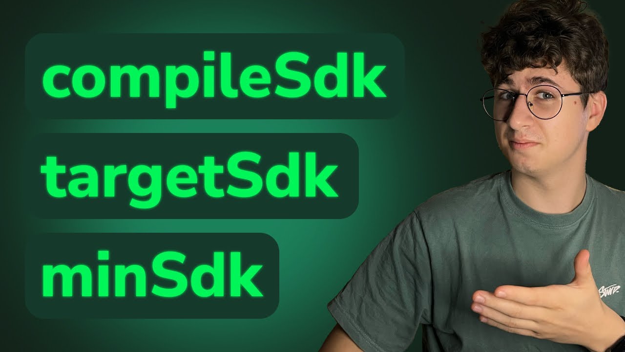 The BEST Way to Understand minSdk, targetSdk, and compileSdk - YouTube