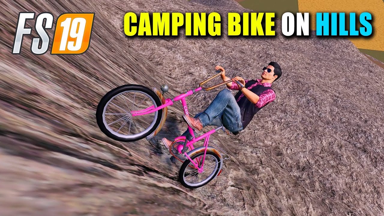 Camping Bicycle Trying To Climbs on Steep Hill | FS19 - YouTube