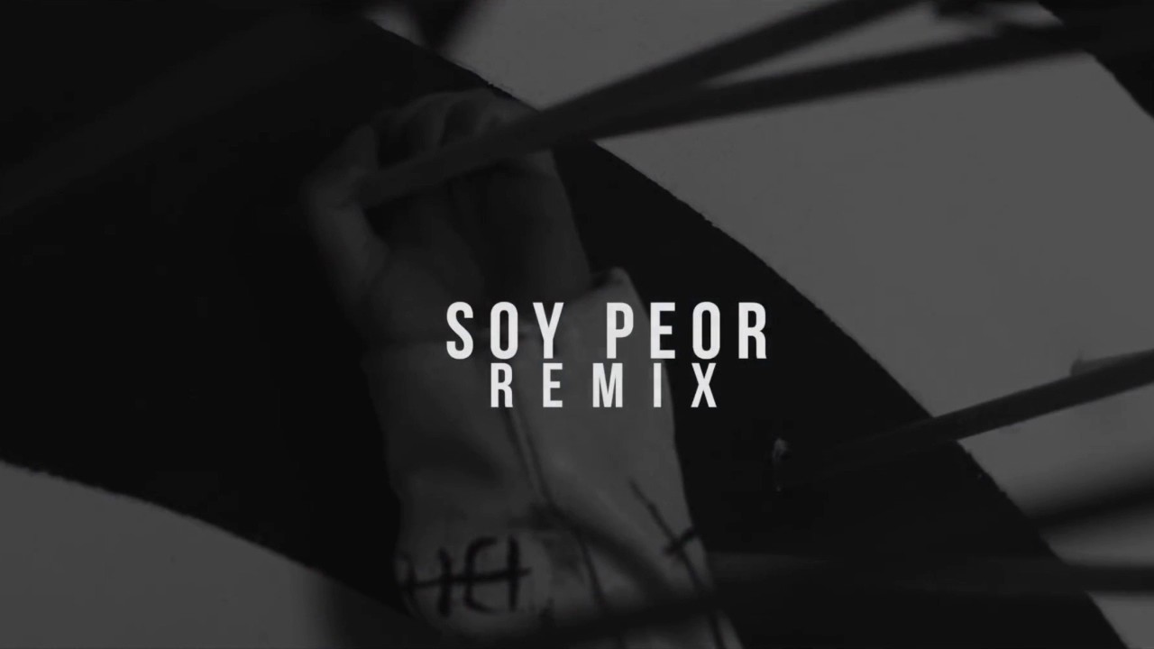 Bad Bunny-SOY PEOR REMIX ft Ozuna,J balvin,Arcángel - YouTube